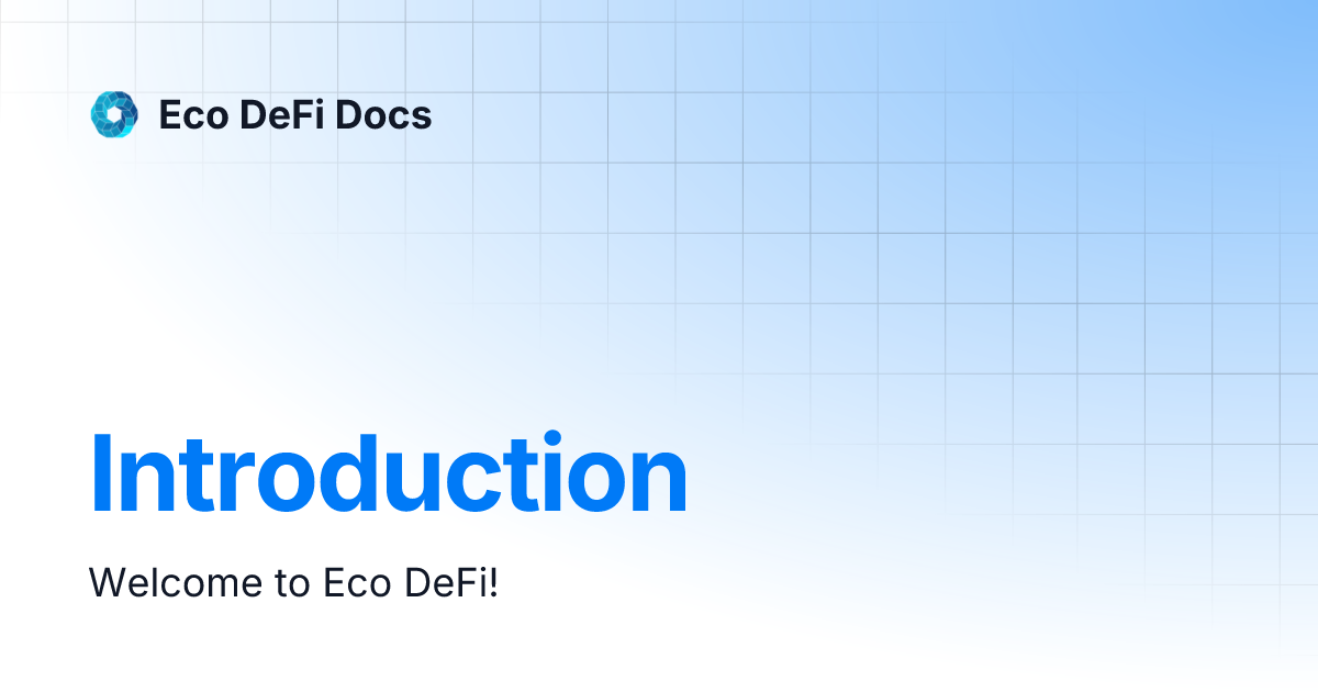 Introduction | Eco DeFi Docs